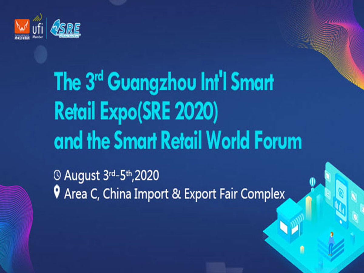 The 3rd Guangzhou Int'l Smart Retail Expo (SRE 2020) | Biometric Update