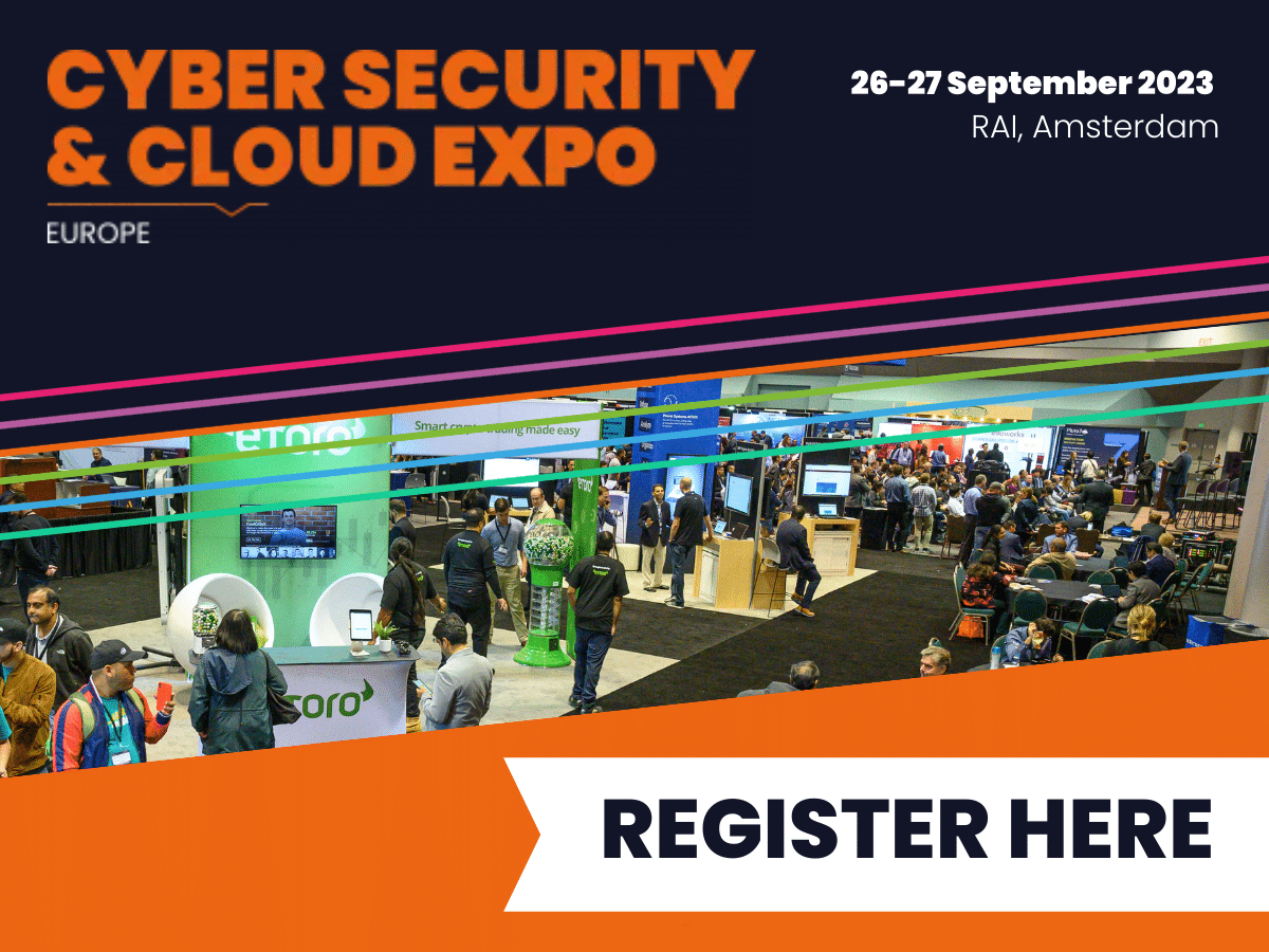 Cyber Security & Cloud Expo Europe | Biometric Update