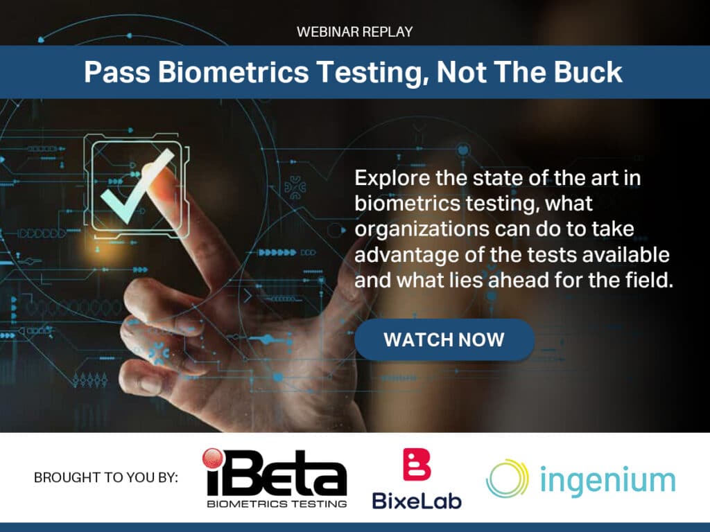 Pass biometrics testing, not the buck | Biometric Update