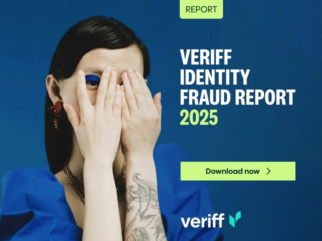 Veriff Identity Fraud Report 2025 | Biometric Update