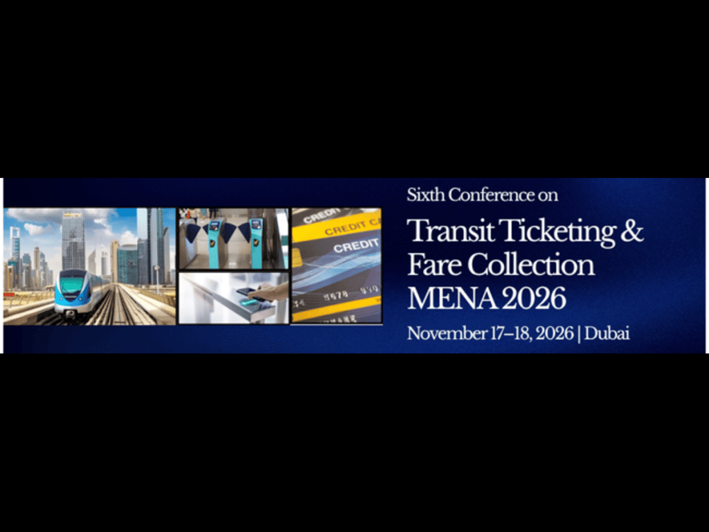 Transit Ticketing & Fare Collection MENA 2026 | Biometric Update